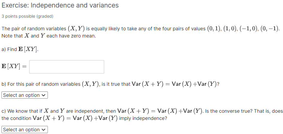 Solved Exercise: Independence and variances 3 points | Chegg.com