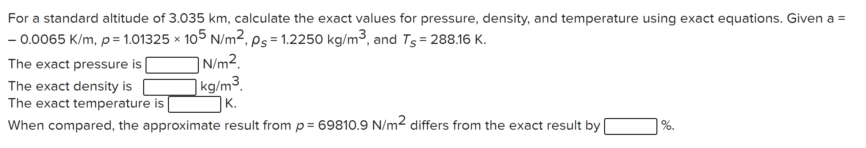 Solved For a standard altitude of 3.035 km, calculate the | Chegg.com