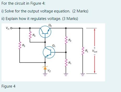 Solved For the circuit in Figure 4: i) Solve for the output | Chegg.com