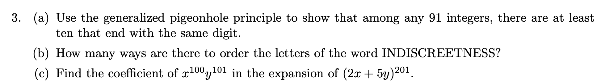 Solved 3. (a) Use the generalized pigeonhole principle to | Chegg.com