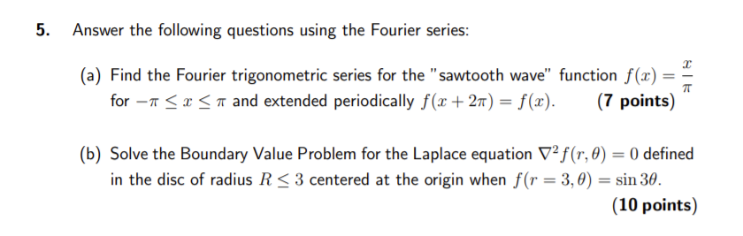 Solved 5. Answer the following questions using the Fourier | Chegg.com