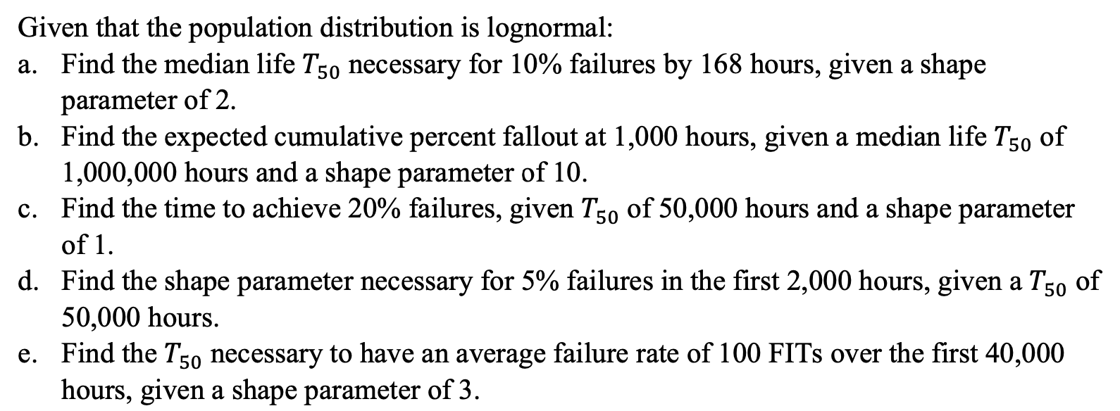Solved Given that the population distribution is lognormal: | Chegg.com