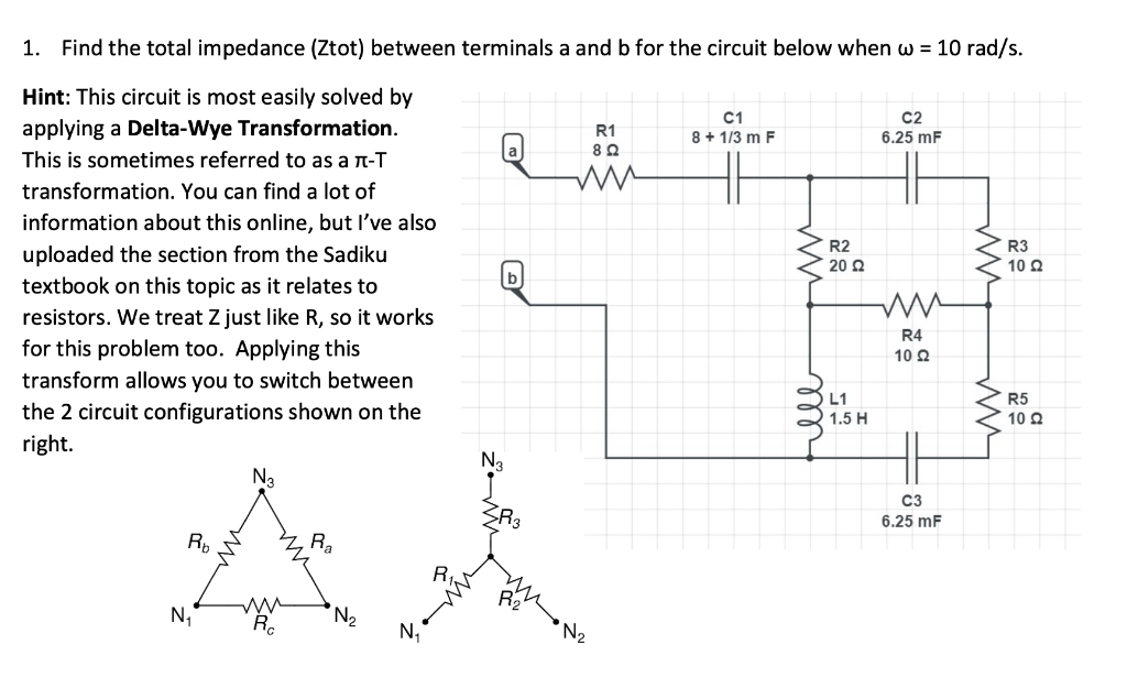 Solved 1. Find the total impedance (Ztot) between terminals | Chegg.com