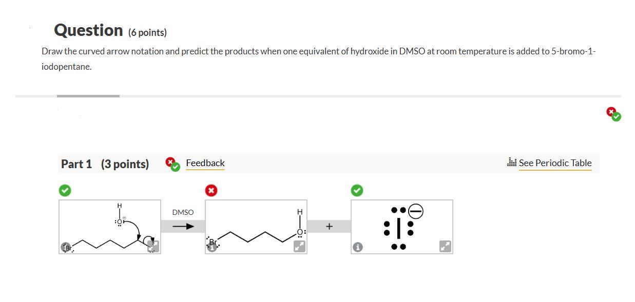 Solved Question (6 points) Draw the curved arrow notation | Chegg.com