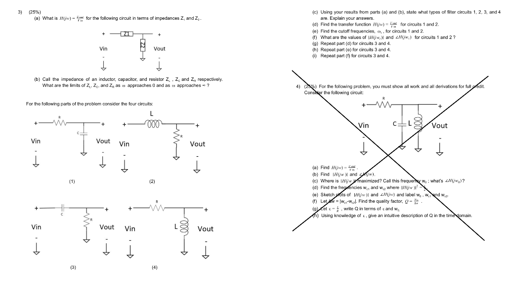 Solved 3) (25%) (a) What is Hw) w for the following circuit | Chegg.com