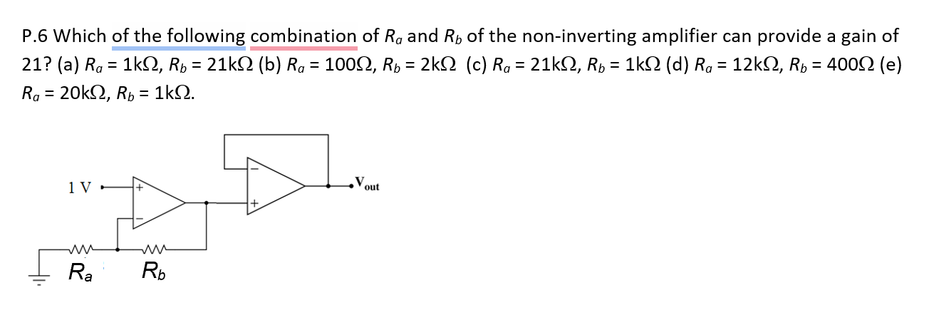 Solved P.6 Which of the following combination of Ra and Rb | Chegg.com