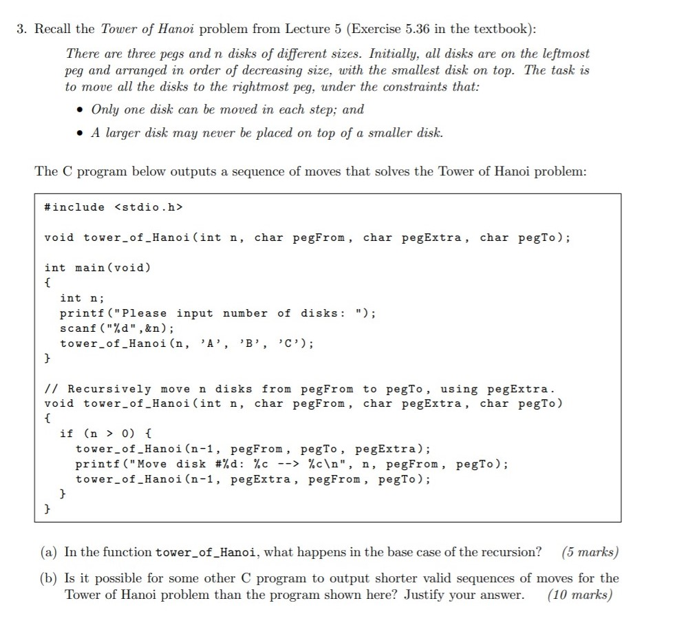 Solved 3. Recall the Tower of Hanoi problem from Lecture 5 | Chegg.com