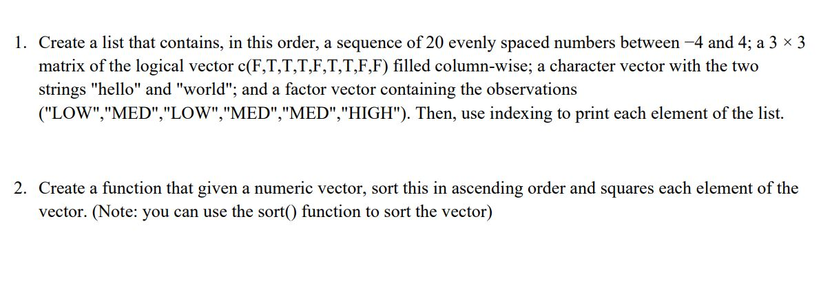 Solved 1. Create a list that contains, in this order, a | Chegg.com