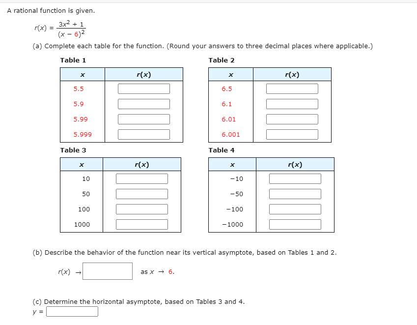 Solved A rational function is given. 3x2 + 1 r(x) (x - 5)2 | Chegg.com