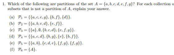 Solved 1. Which of the following are partitions of the set A | Chegg.com