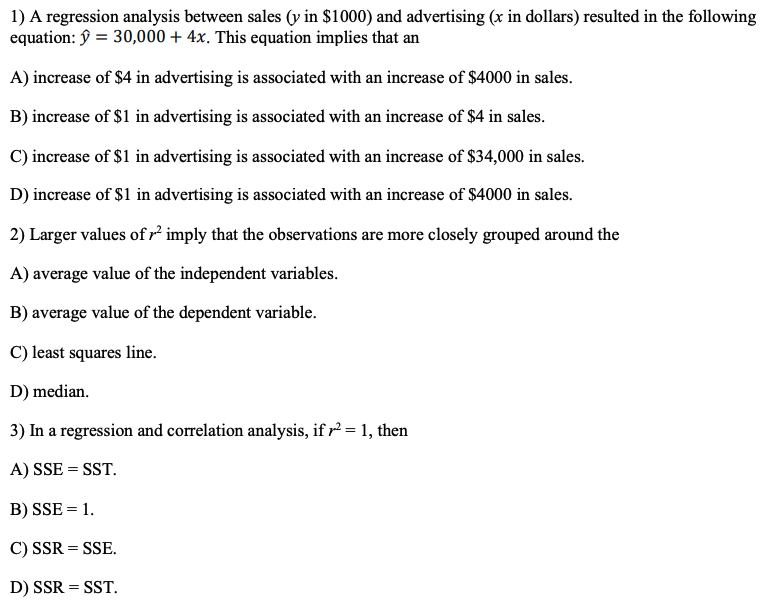 Solved 1) A regression analysis between sales (y in $1000) | Chegg.com