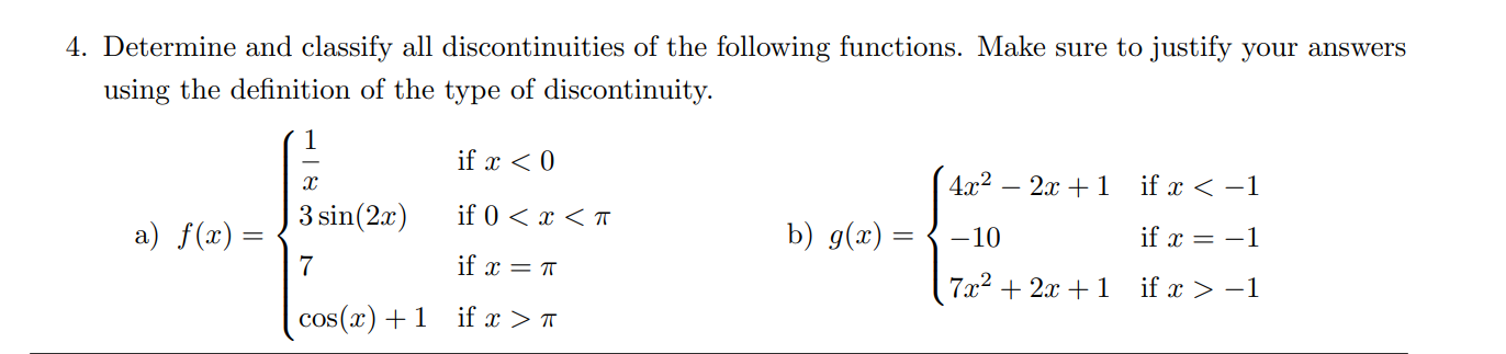 Solved Determine And Classify All Discontinuities Of The