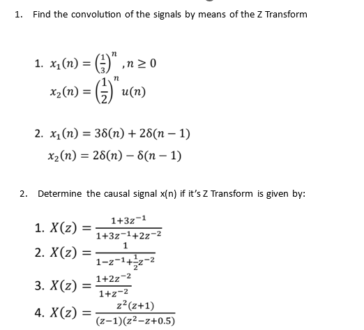 1. Find the convolution of the signals by means of | Chegg.com