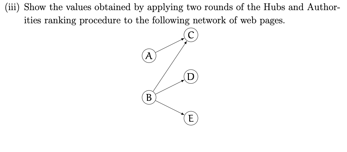 Solved iii) Show the values obtained by applying two rounds | Chegg.com