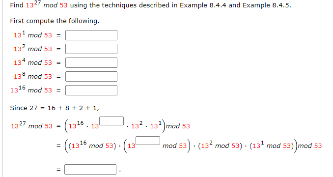 Solved Find 1327 mod 53 using the techniques described in | Chegg.com