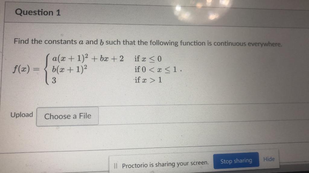 Solved Question 1 Find the constants a and b such that the | Chegg.com