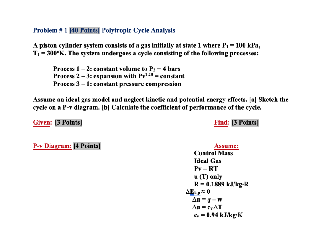 Solved Problem # 1 [40 Points] Polytropic Cycle Analysis A | Chegg.com
