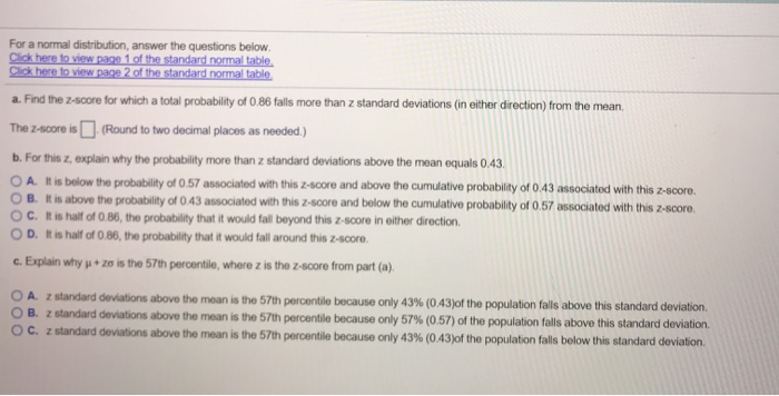 Solved For a normal distribution, answer the questions below | Chegg.com