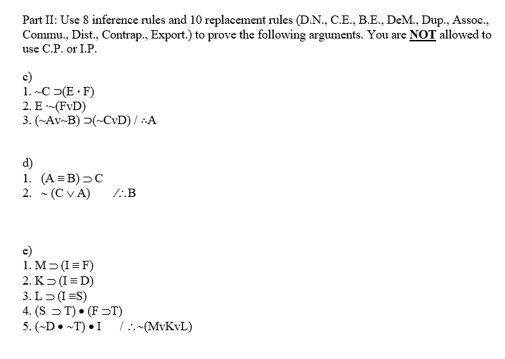 Solved Part II: Use 8 inference rules and 10 replacement | Chegg.com