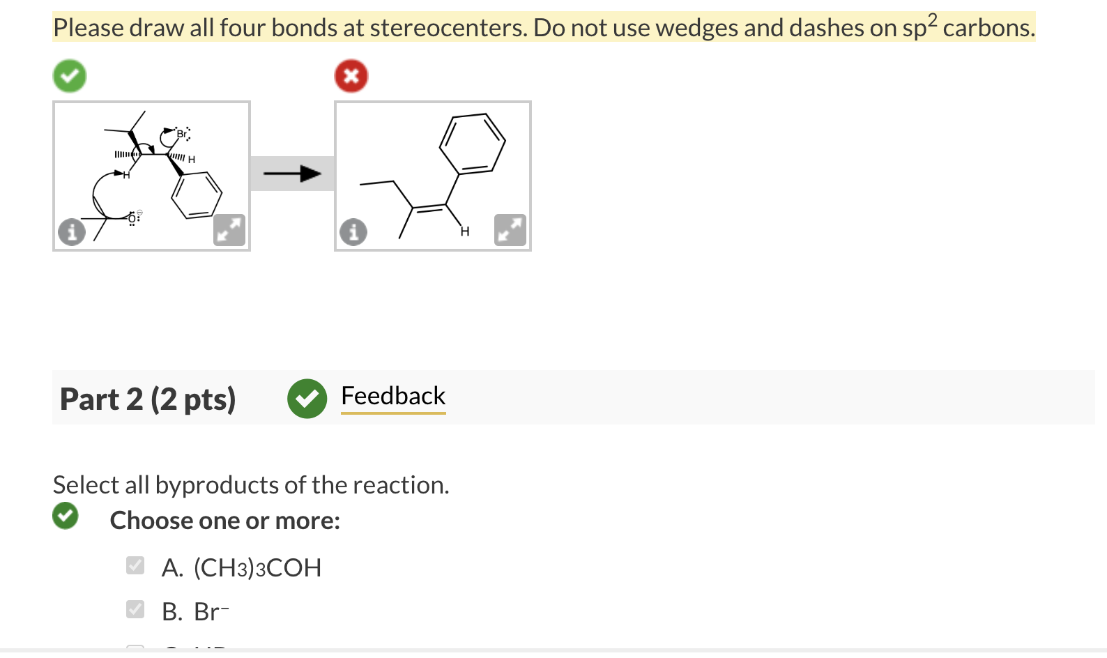 Solved Select all byproducts of the reaction. Choose one or | Chegg.com