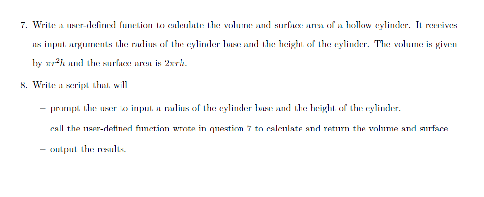 Solved Write a user-defined function to calculate the volume | Chegg.com