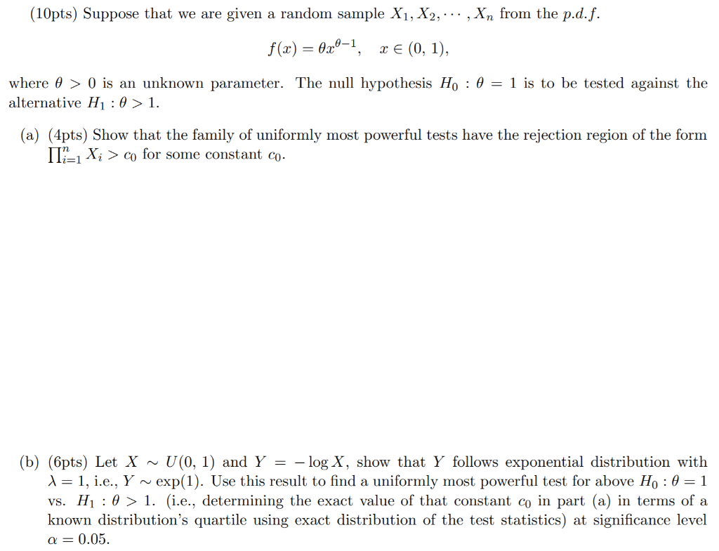 Solved (10pts) Suppose that we are given a random sample X1, | Chegg.com
