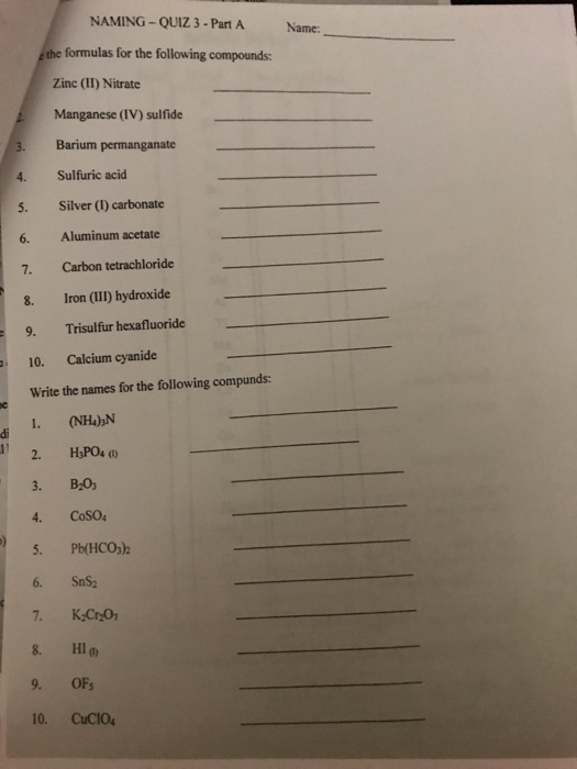 Solved NAMING-QUIZ 3-Part A Name: the formulas for the | Chegg.com