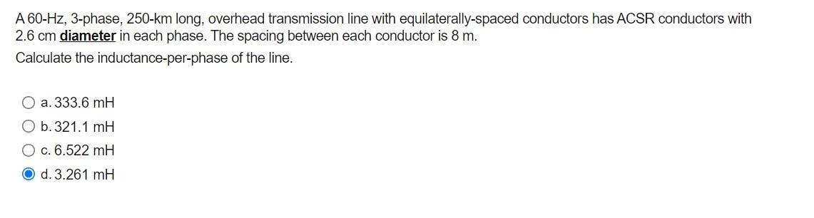 Solved A 60-Hz, 3-phase, 250-km long, overhead transmission | Chegg.com