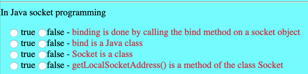 Solved In Java Socket Programming True False Binding Is