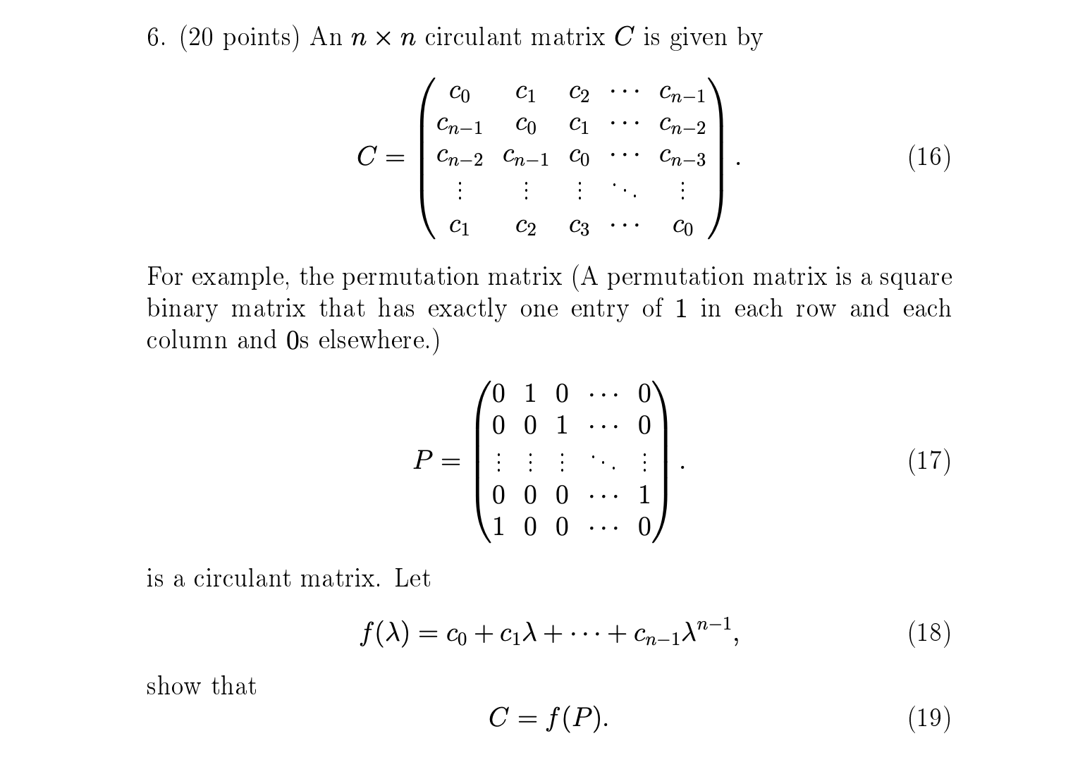 Solved 20 ﻿points ﻿an N×n ﻿circulant Matrix C ﻿is Given 