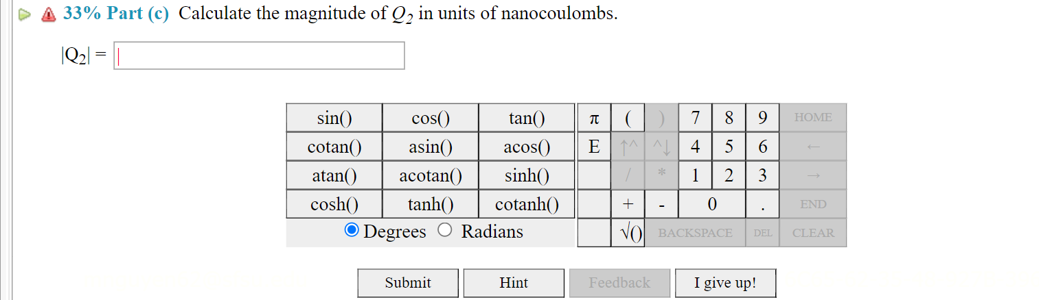 Solved @33\% Part (c) Calculate the magnitude of Q2 in units | Chegg.com