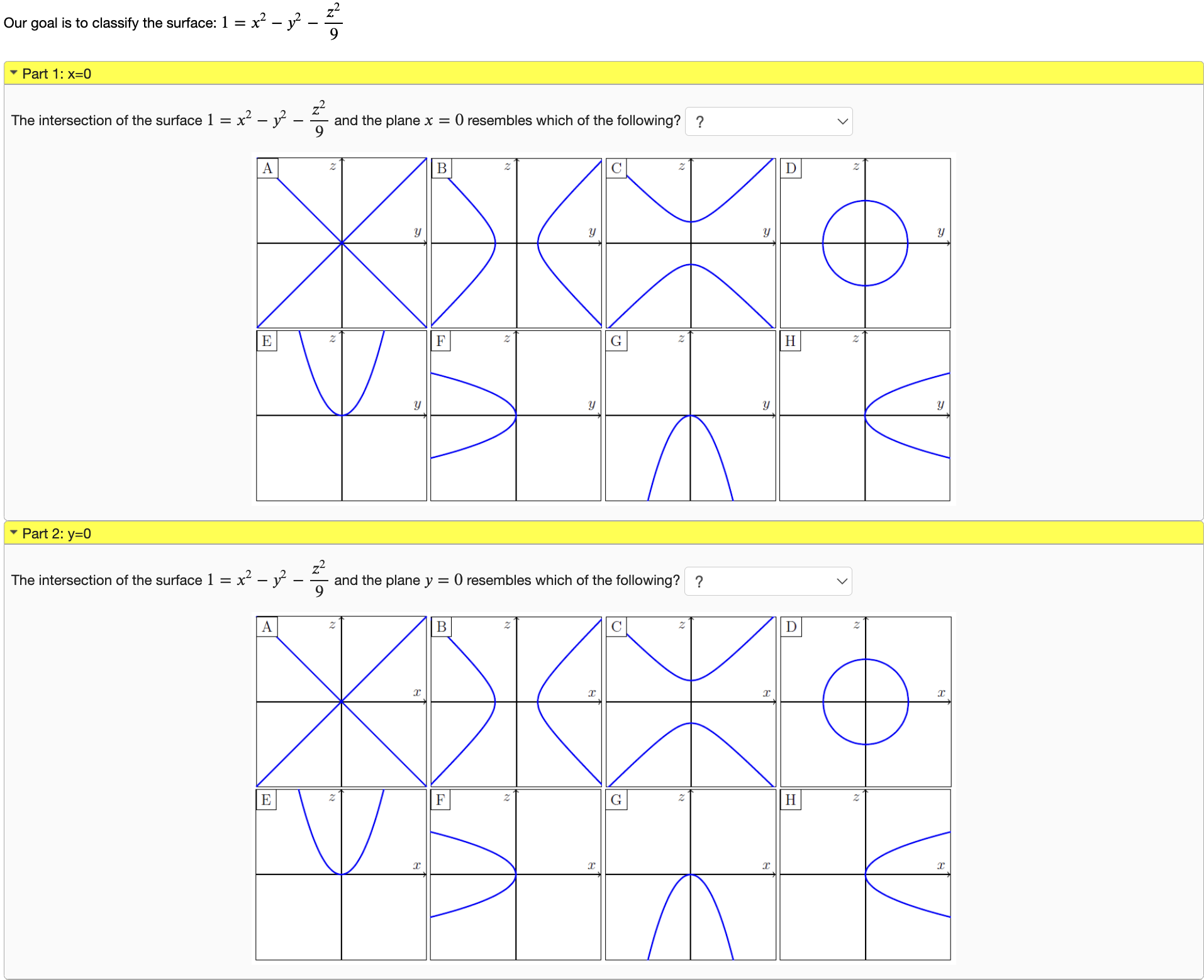 Solved Dur goal is to classify the surface: 1=x2−y2−9z2 - | Chegg.com