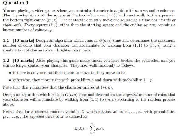 Solved Question 1 You are playing a video game, where you | Chegg.com