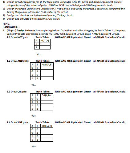 1) Design circuit equivalents for all the logic gotes | Chegg.com