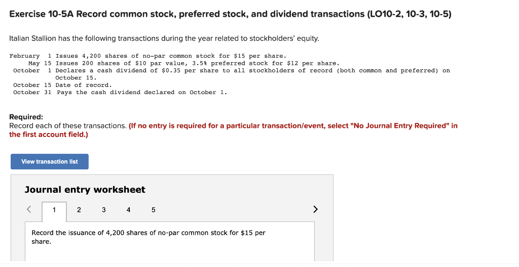 Solved Exercise 10-5A Record common stock, preferred stock, | Chegg.com