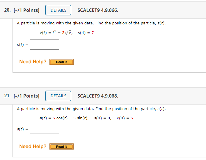 Solved 20. [-/1 Points] DETAILS SCALCET9 4.9.066. A particle | Chegg.com
