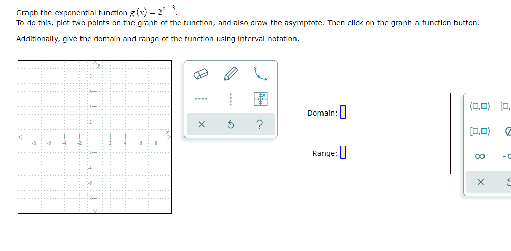 Solved Graph the exponential function g(x) = 2*-3. To do | Chegg.com