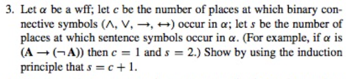 Solved 3. Let α be a wff; let c be the number of places at | Chegg.com