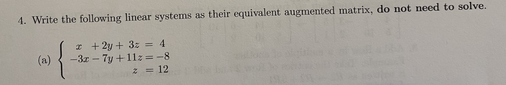 Solved 4. Write the following linear systems as their | Chegg.com