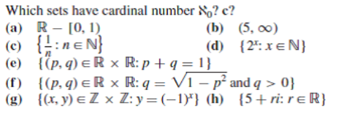 Solved Which sets have cardinal number ℵ0 ? ? (a) R−[0,1) | Chegg.com