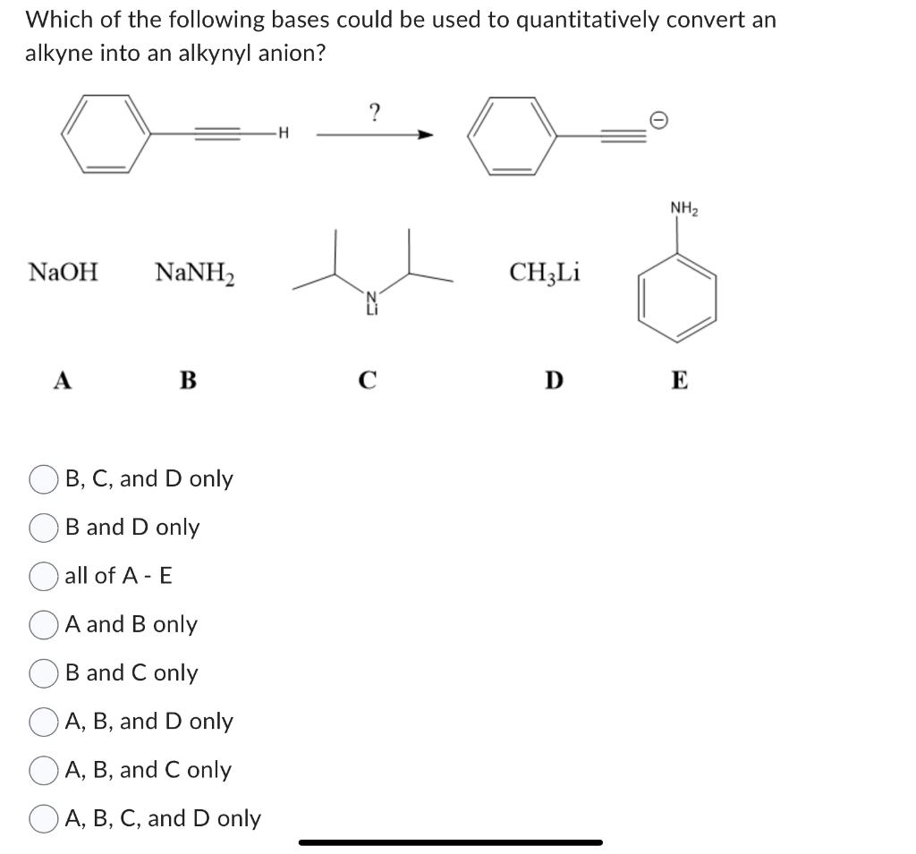 Solved Which of the following bases could be used to | Chegg.com