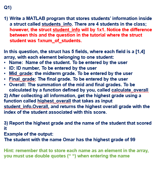 Solved Q1) 1) Write a MATLAB program that stores students' | Chegg.com