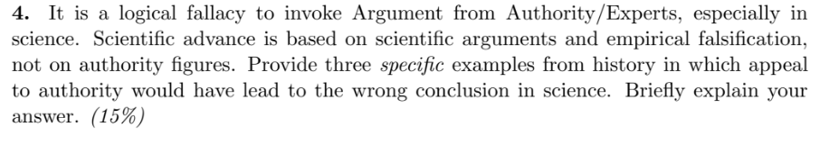 Solved 4. It is a logical fallacy to invoke Argument from | Chegg.com