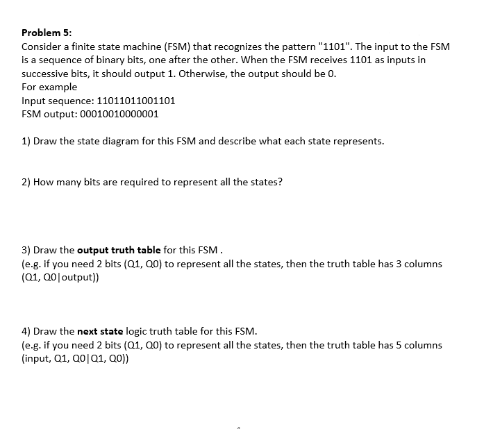 Solved Problem 5: Consider a finite state machine (FSM) that | Chegg.com