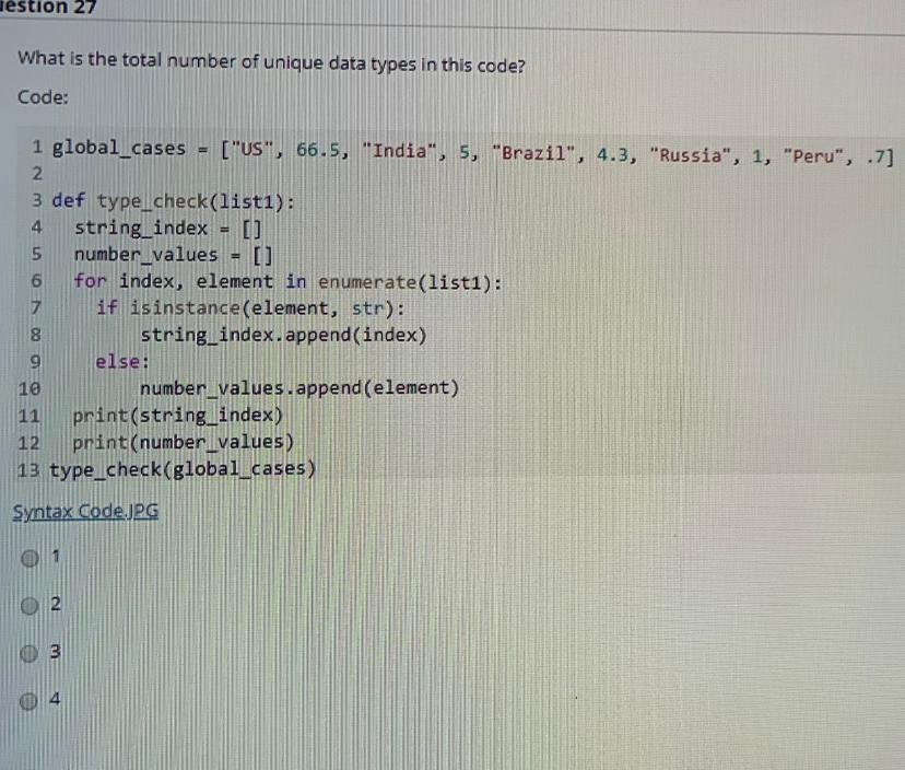 Solved Question 26 Complete the code below by selecting the | Chegg.com