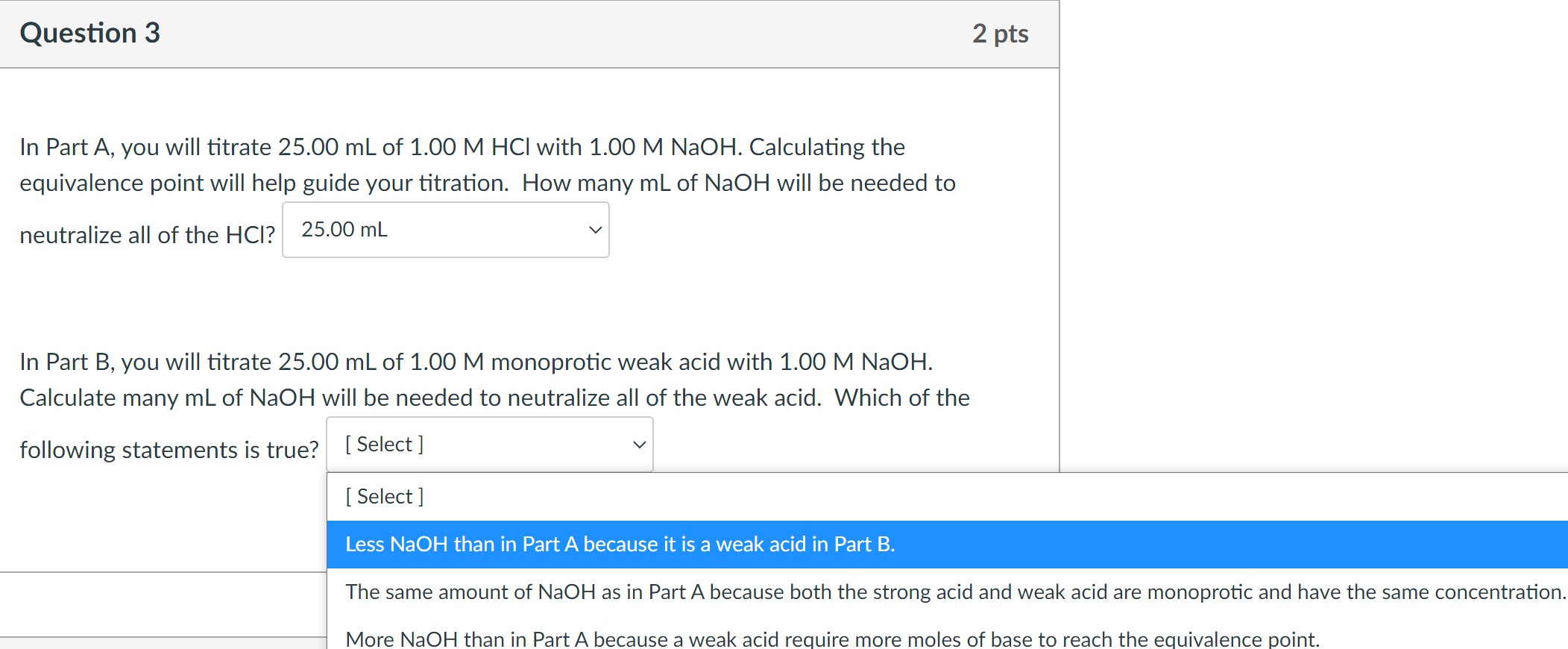 Solved Question 3 2 pts In Part A, you will titrate 25.00 mL | Chegg.com