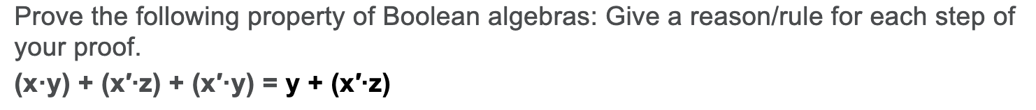 Solved Prove The Following Property Of Boolean Algebras