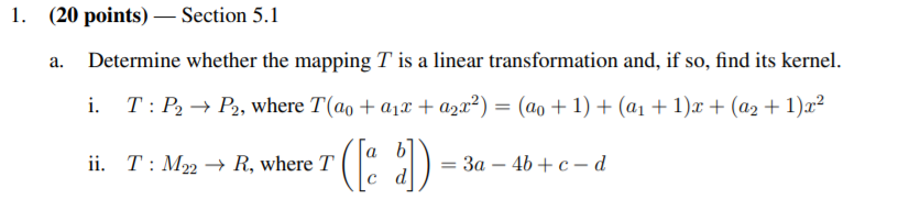 Solved 1. (20 points) — Section 5.1 a. Determine whether the | Chegg.com
