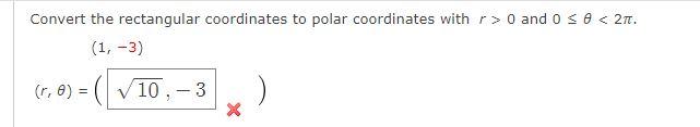 Solved Convert the rectangular coordinates to polar | Chegg.com